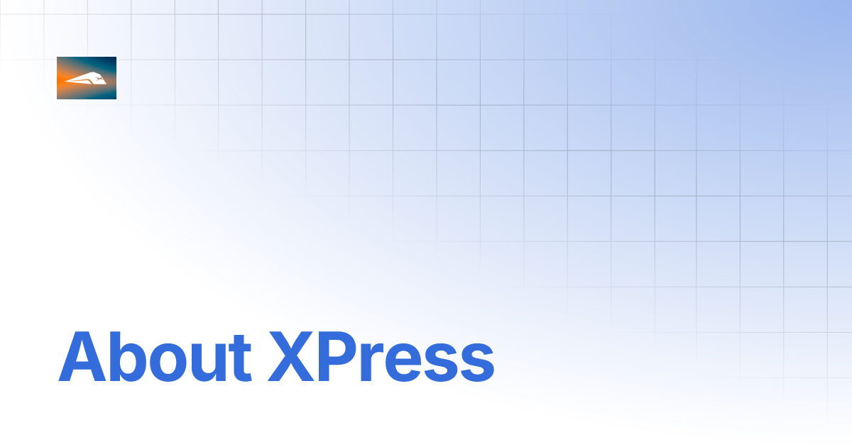 About XPress | XPress protocol