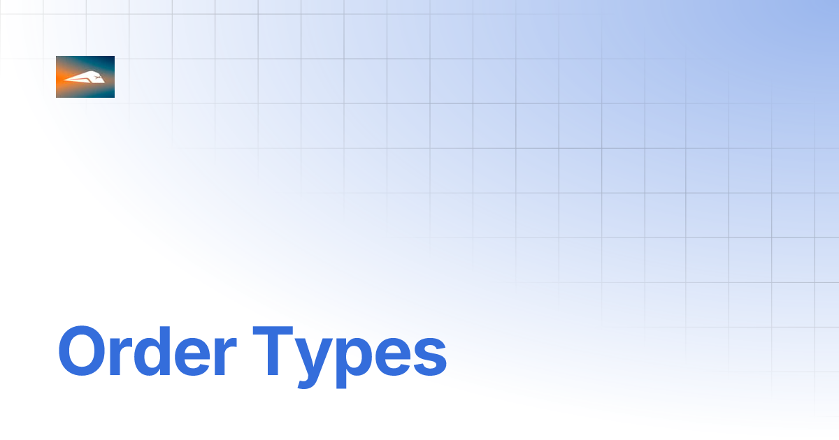 Order Types | XPress protocol